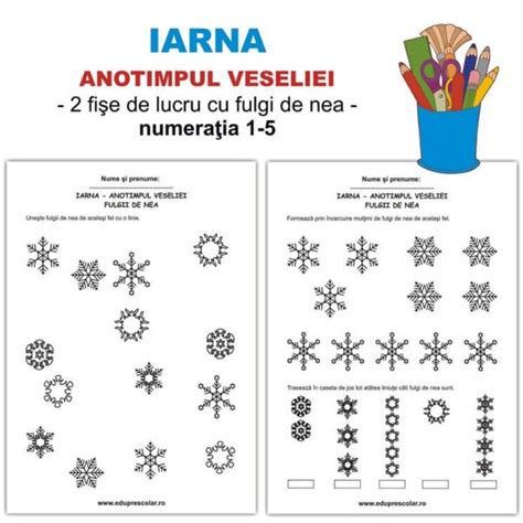 Iarna 2 Fise De Lucru Cu Fulgi De Nea Numeratia 1 5 Eduprescolar Ro