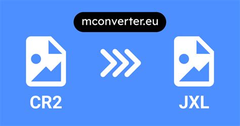 CR2 To JPEG XL JXL Converter Online Free MConverter