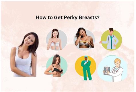 How To Get Perky Breasts Happiness Creativity