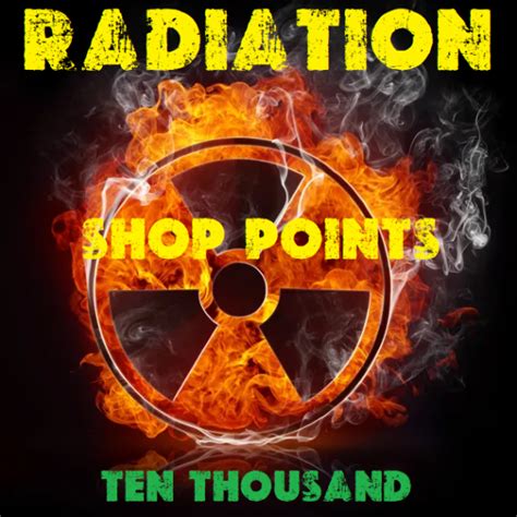 Radiation Rust 10000 Shop Points