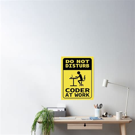 DO NOT DISTURB CODER AT WORK Best Seller Class Based Object Oriented