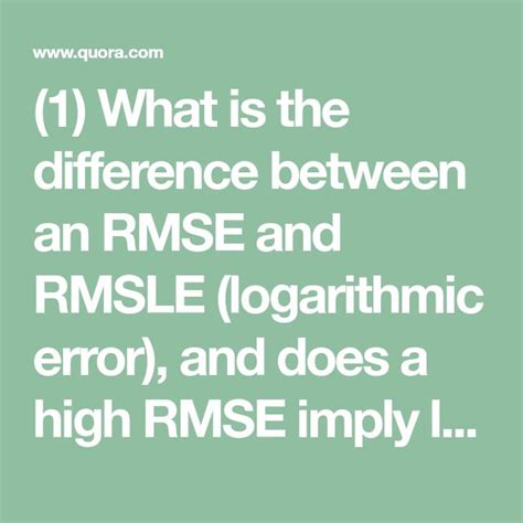 1 what is the difference between an rmse and rmsle logarithmic error