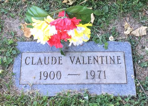 Claude Murrell Valentine 1900 1971 Find A Grave äreminne