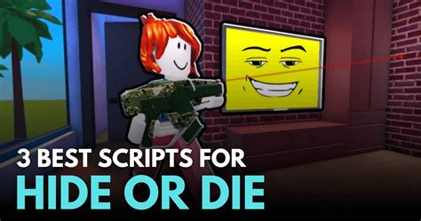 3 Useful Roblox Scripts For Hide Or Die