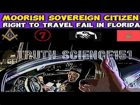 MOORISH SOVEREIGN CITIZEN RIGHT TO TRAVEL FAIL IN FLORIDA YouTube