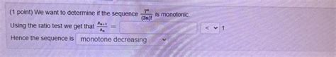 solved 1 point we want to determine if the sequence