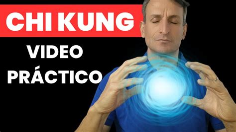 Prueba Esto 15 Minutos De Chi Kung Qigong Para Empezar La Mañana