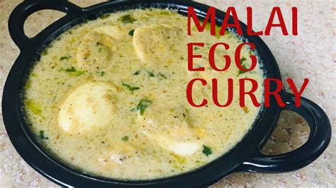 Egg Malai Masala Egg Malai Curry Egg Masala Curry Egg Curry