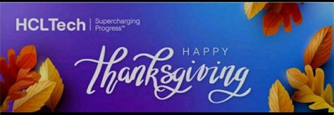 Amrendra Kumar Singh On Linkedin Thanksgiving Hcltechnologies