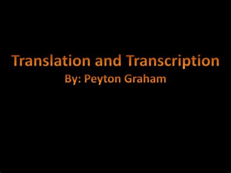 Rna Translation And Translation Ppt