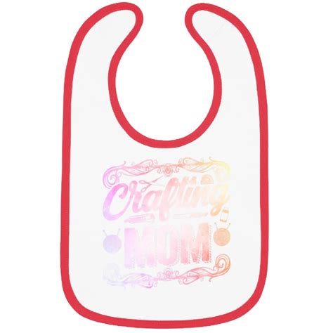 Crafting Mom Mother Craft Hobbyist Mommy Mama Mothers Day Bibs Sold By