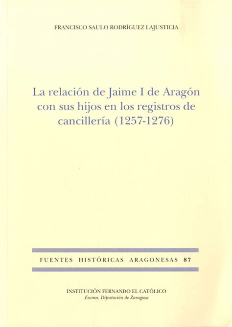 La relación de Jaime I de Aragón con sus hijos en los registros de