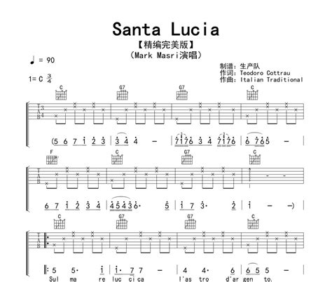 Santa Lucia吉他谱 Mark Masri《santa Lucia》六线谱吉他谱 乐手网