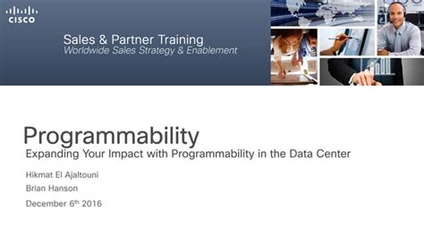 Expanding Your Impact With Programmability In The Data Center Ppt