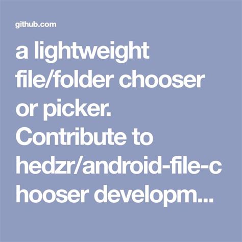 a lightweight file folder chooser or picker contribute to hedzr
