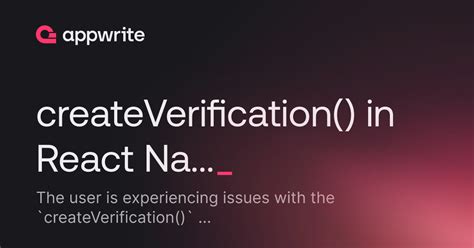 Createverification In React Native Fails Due To Url Restrictions Threads Appwrite
