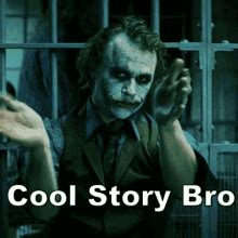 Cool Story Bro Meme S Tenor