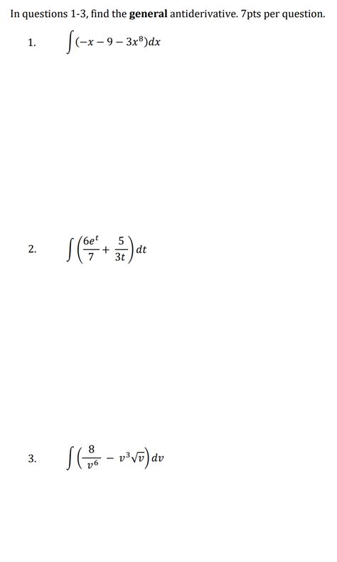 Solved In Questions 1 3 Find The General Antiderivative