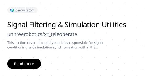 Signal Filtering And Simulation Utilities Unitreeroboticsxr