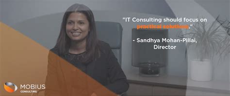 Introducing Sandhya Mohan Pillai Director At Mobius Consulting