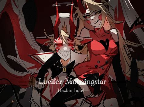 Charlie Morningstar And Lucifer Morningstar Hazbin Hotel Drawn By