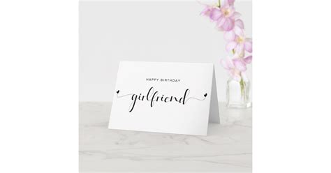 Modern Cute Heart Romantic Girlfriend Birthday Card Zazzle