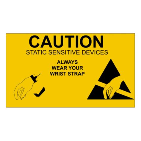 Wear Your Wrist Strap Sign Static Safe Environments