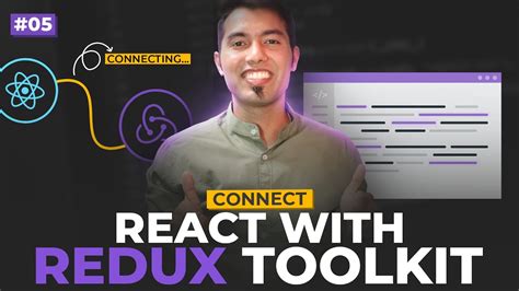 Redux Toolkit 5 Lets Connect React With Redux Toolkit To Access