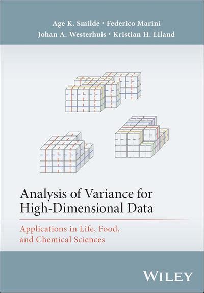 Analysis Of Variance For High Dimensional Data Applications In Life