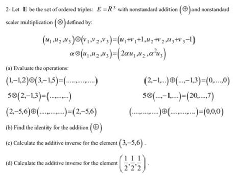 solved 2 let e be the set of ordered triples e r3 with