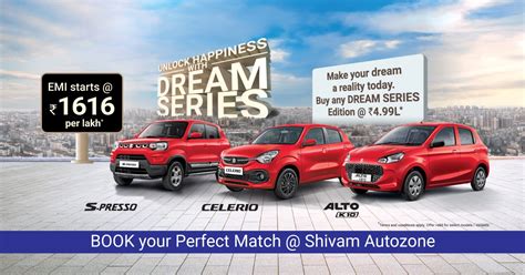 Dream Series Edition ₹499l Alto K10 Celerio And S Presso
