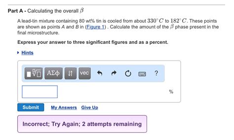 Part A Calculating the overall β A lead tin mixture Chegg