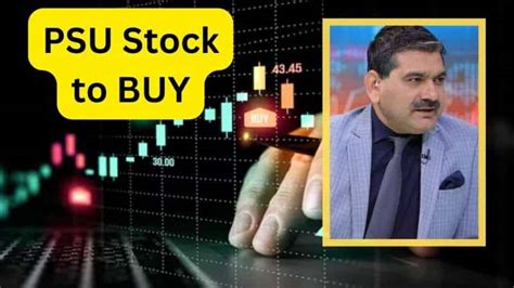 सस्ते Psu Stock को अनिल सिंघवी ने निवेशकों के लिए चुना 1 साल में 180