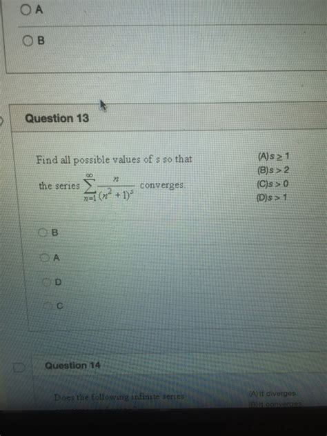 Solved Find All Possible Values Of S So That The Series