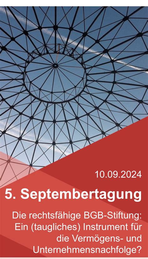 „ist Die Rechtsfähige Stiftung Ein Taugliches Instrument Für Die Vermögensnachfolge“ Mit