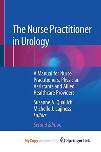 The Nurse Practitioner In Urology A Manual For Nurse Practitioners