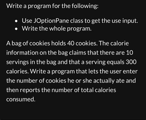 Solved Write A Program For The Following Use Joptionpane