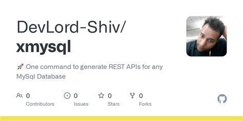 GitHub DevLord Shiv Xmysql Rocket One Command To Generate REST APIs For Any MySql Database