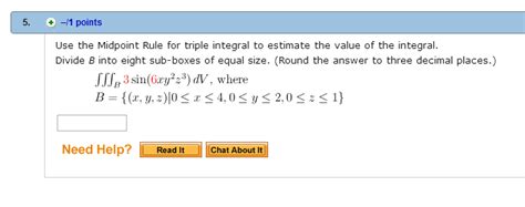 Use The Midpoint Rule For Triple Integral To Estimate