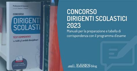 I Manuali Per La Preparazione Al Concorso Dirigenti Scolastici 2023