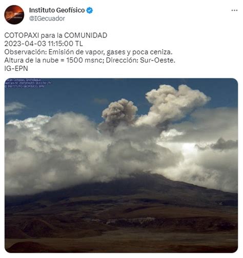 Volcán Cotopaxi emite nube de ceniza este lunes 3 de abril El Comercio