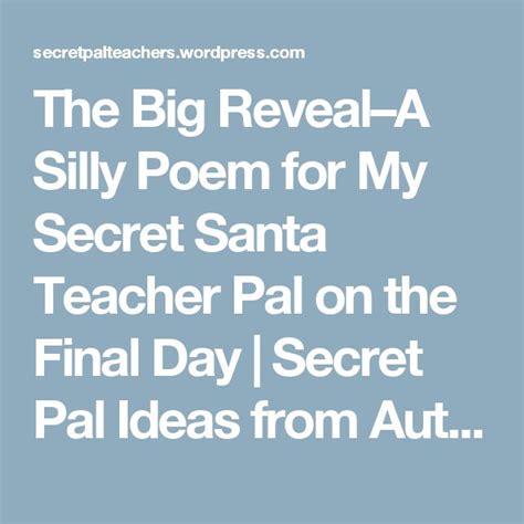 The Big Reveala Silly Poem For My Secret Santa Teacher Pal On The
