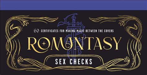 Buy Romantasy Sex Checks 60 Certificates For Making Magic Between The
