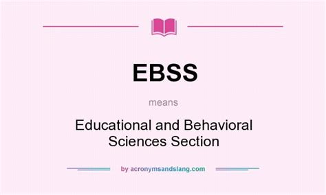 Ebss Educational And Behavioral Sciences Section In Undefined By