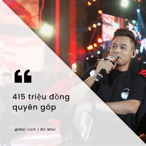 Độ Mixi cập nhật tiến độ giải ngân quỹ từ thiện người hâm mộ nức nở tự hào CÔNG TY CỔ PHẦN