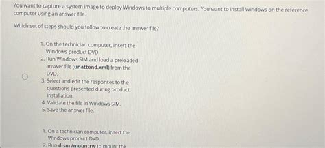 Solved You Want To Capture A System Image To Deploy Windows Chegg