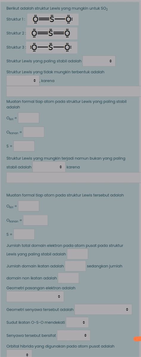 Berikut Adalah Struktur Lewis Yang Mungkin Untuk So2 Struktur 1 O S O Struktur 2 O S O Struktur