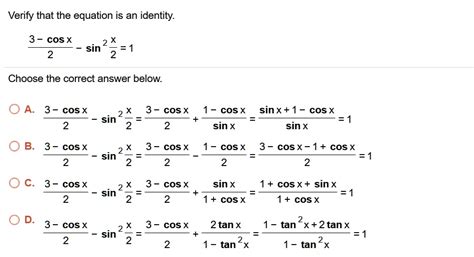 Solved Verify That The Equation Is An Identity 3 Cosx Sin X 2