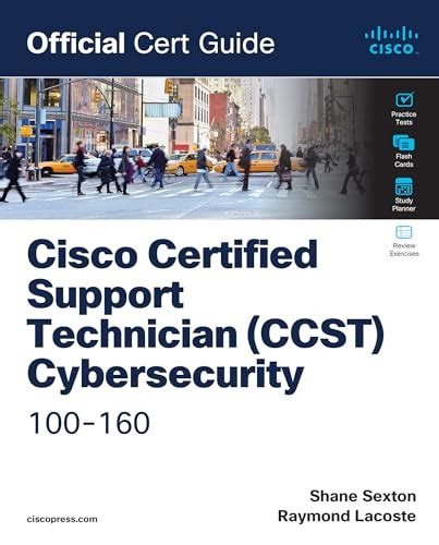 Cisco Certified Support Technician Ccst Cybersecurity 100 160