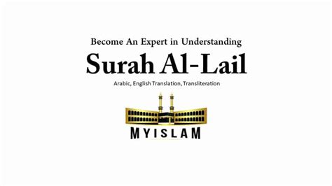 Surah Al Lail Transliterationtranslation And Tafseer 92